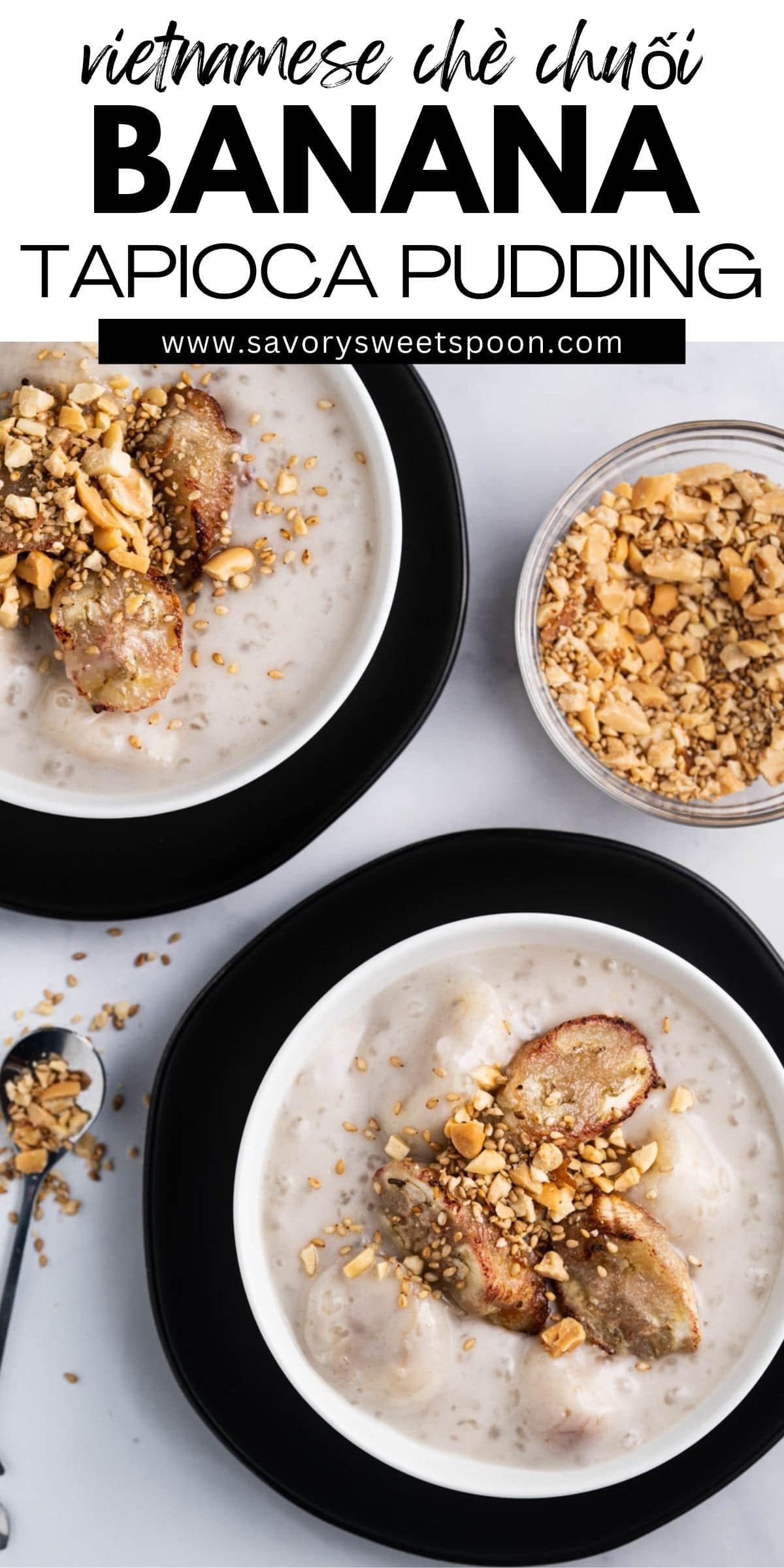 Chè Chuối (Vietnamese Banana Coconut Tapioca Pudding) | Savory Sweet Spoon