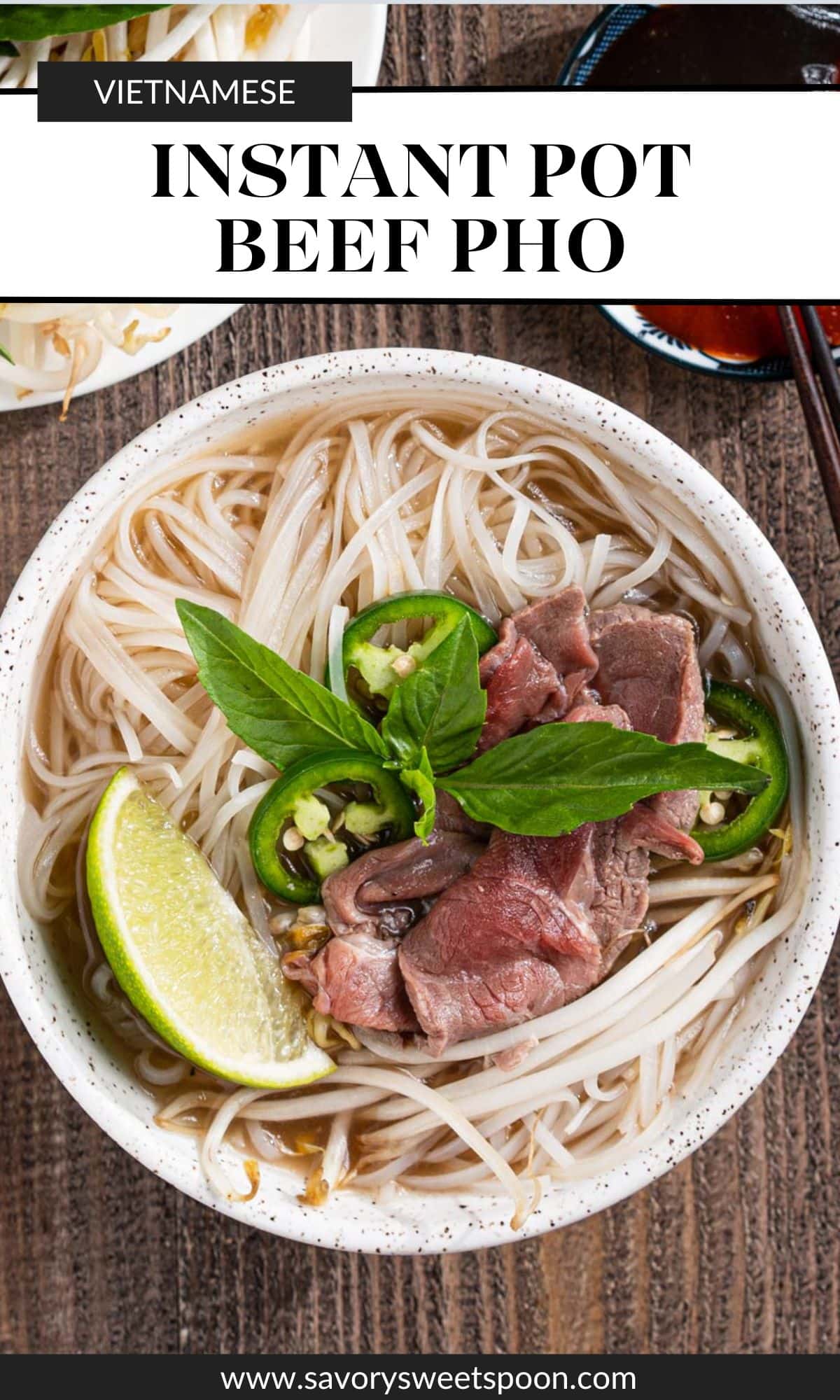 Instant Pot Pho | Savory Sweet Spoon