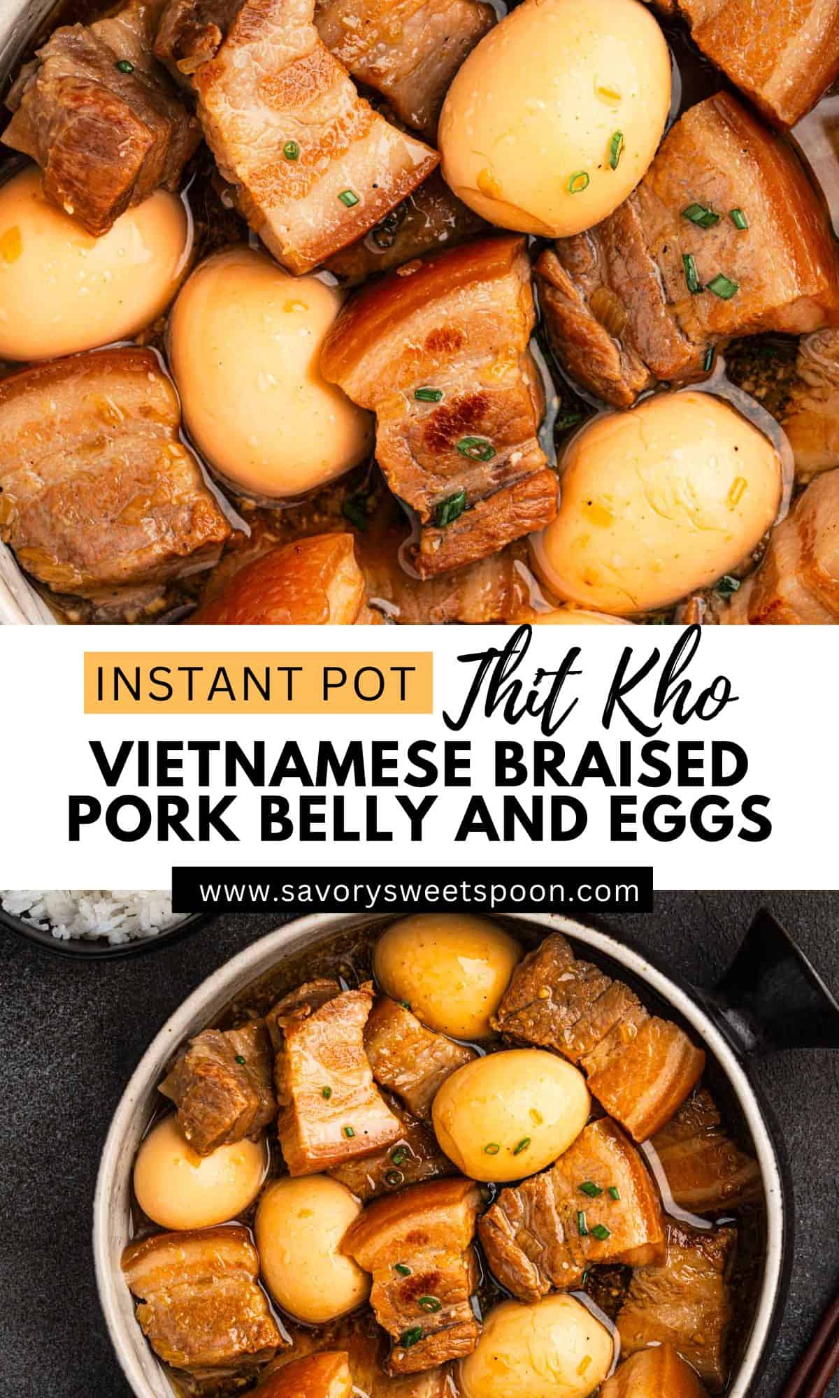 Instant Pot Thit Kho (Vietnamese Braised Pork and Eggs) | Savory Sweet ...