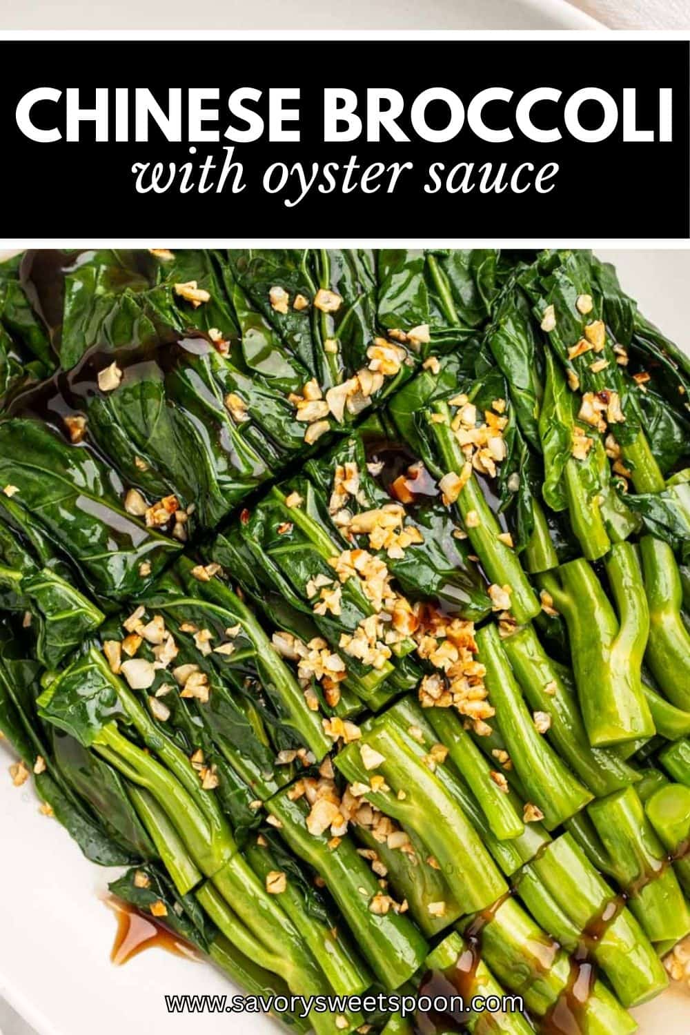 Chinese Broccoli with Oyster Sauce – Easy Gai Lan Stir Fry | Savory ...
